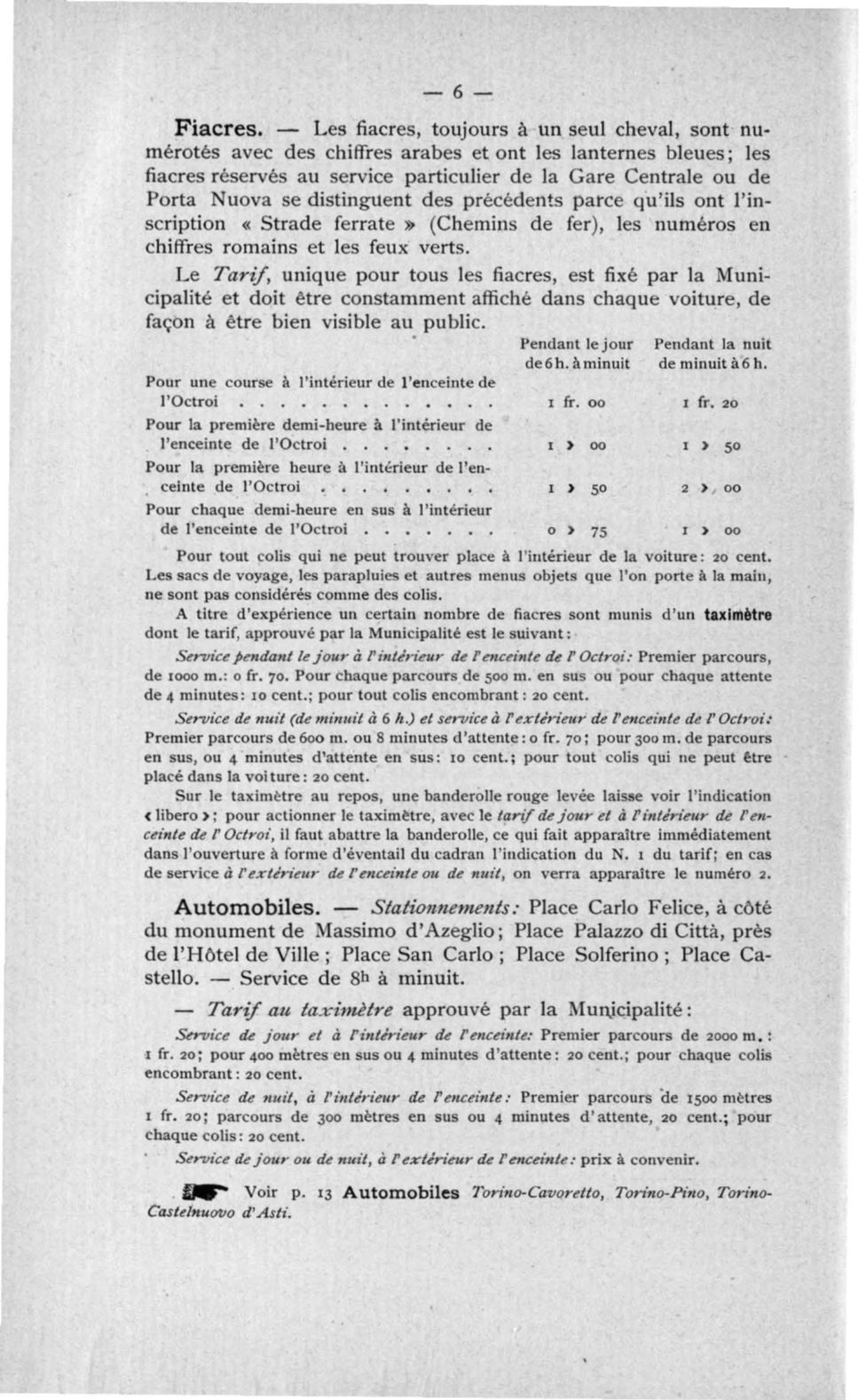 Turin et ses environs: guide illustré, publié par l'association "Pro ...